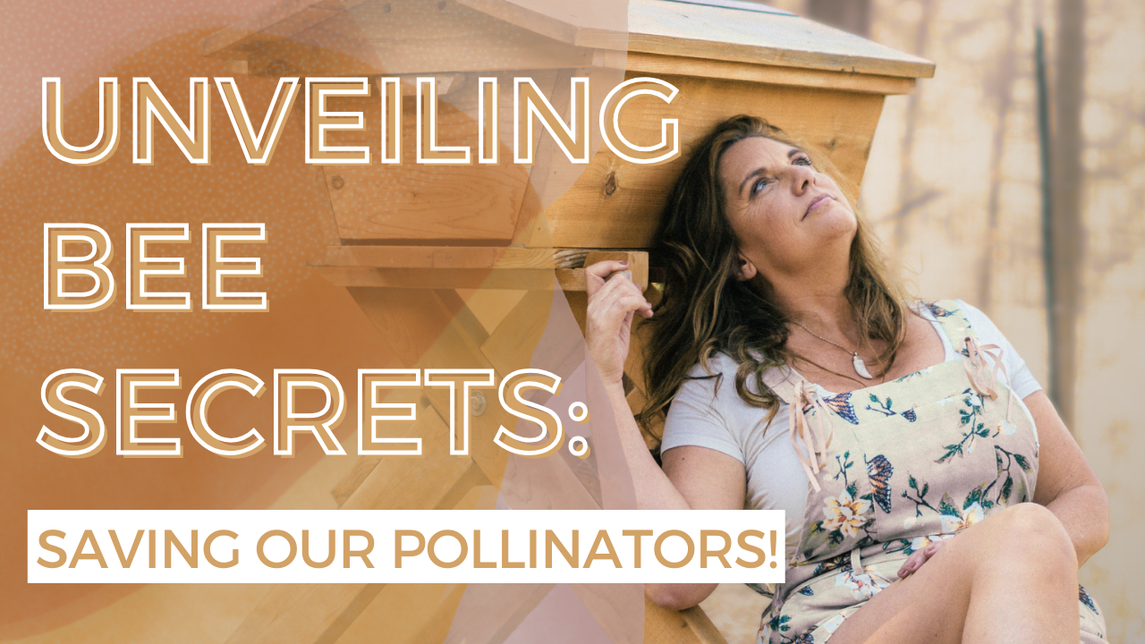 Unveiling Bee Secrets: Saving Our Pollinators! - Channel Your Genius